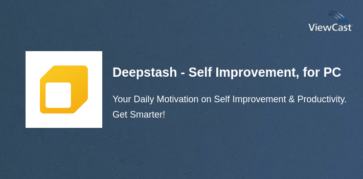 Download Deepstash - Self Improvement, Motivation & Care for PC ...