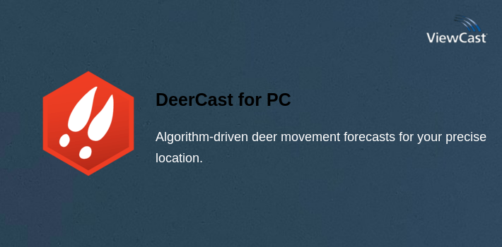 Download DeerCast for PC / Windows / Computer