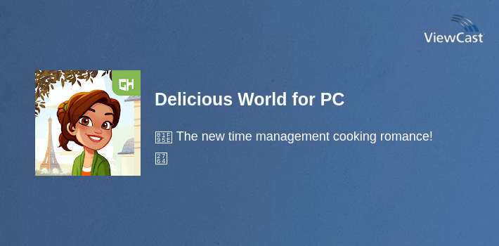 Download Delicious World for PC / Windows / Computer