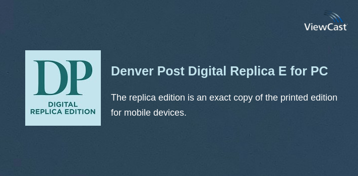 Download Denver Post Digital Replica Edition for PC / Windows / Computer