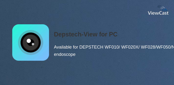 Download Depstech-View for PC / Windows / Computer
