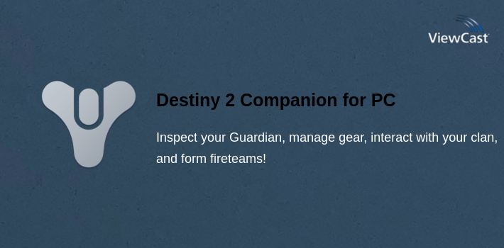 Download Destiny 2 Companion for PC / Windows / Computer