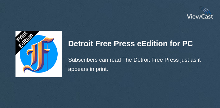 Download Detroit Free Press eEdition for PC / Windows / Computer