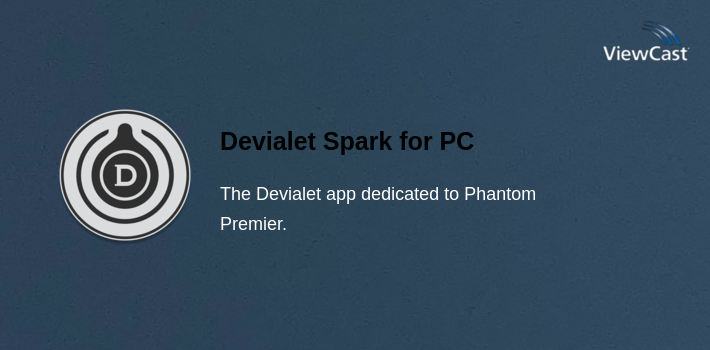 Download Devialet Spark for PC / Windows / Computer