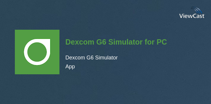 Download Dexcom G6 Simulator for PC / Windows / Computer
