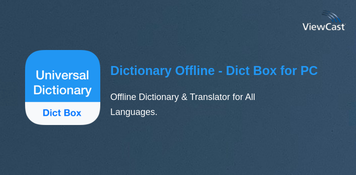Download Dictionary Offline - Dict Box for PC / Windows / Computer