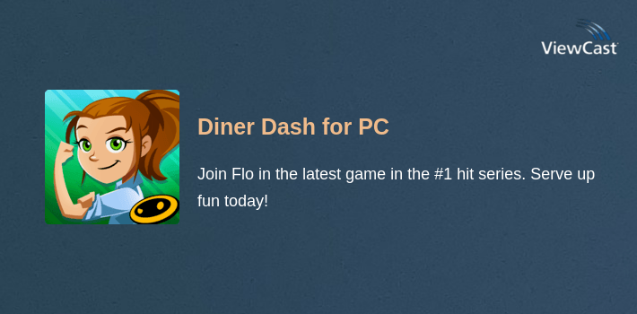 Download Diner Dash for PC / Windows / Computer