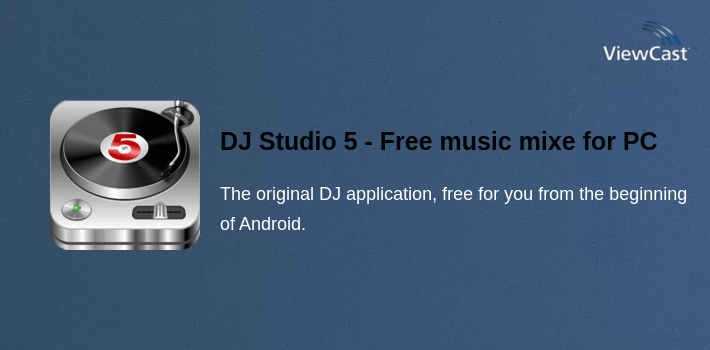 Download DJ Studio 5 - Free music mixer for PC / Windows / Computer