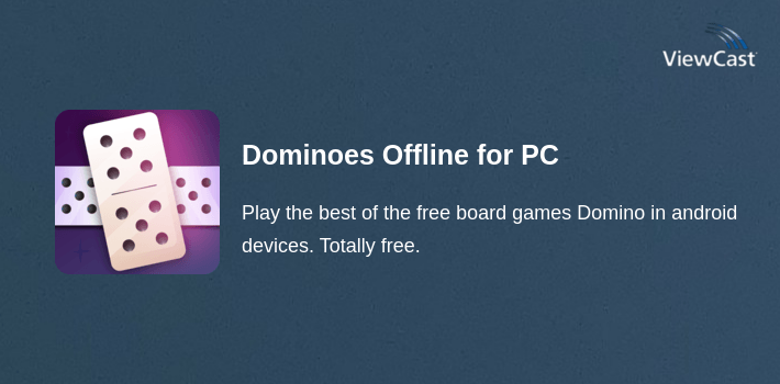 Download Dominoes Offline for PC / Windows / Computer