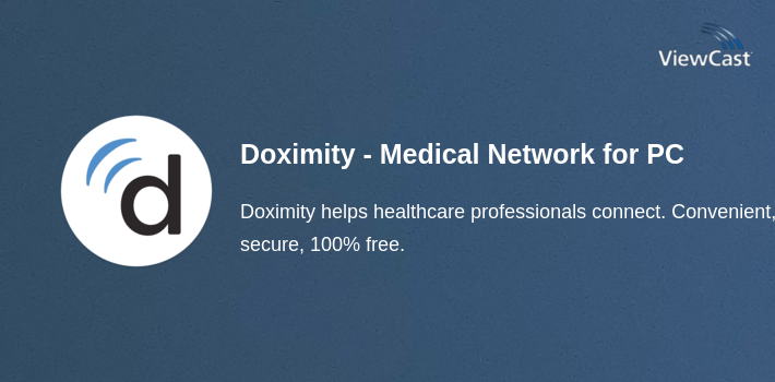 Download Doximity - Medical Network for PC / Windows / Computer