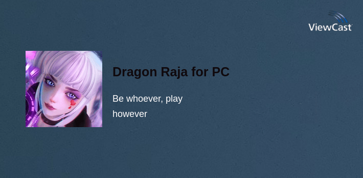 Download Dragon Raja for PC / Windows / Computer