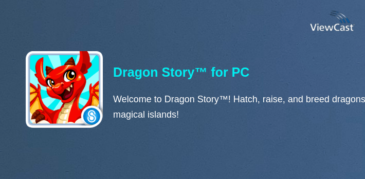 Download Dragon Story™ for PC / Windows / Computer