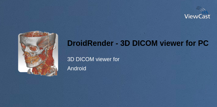 Download DroidRender - 3D DICOM viewer for PC / Windows / Computer