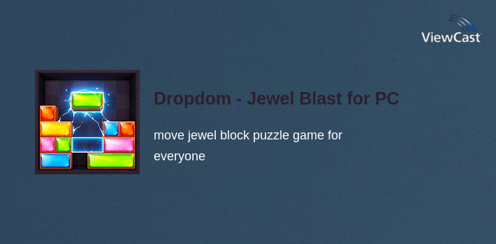 Download Dropdom - Jewel Blast for PC / Windows / Computer