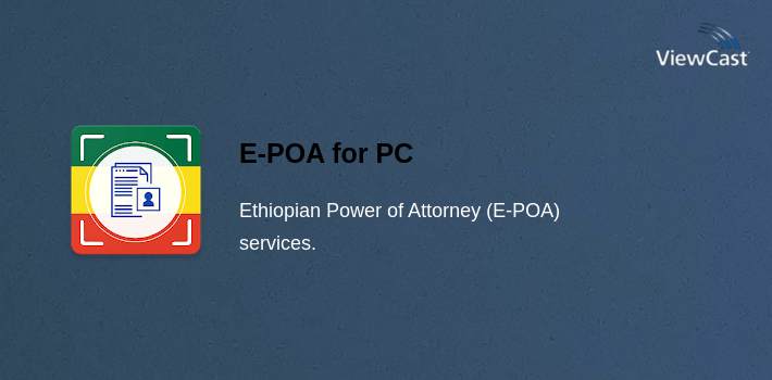 Download E-POA for PC / Windows / Computer