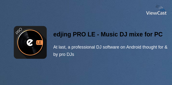 Download edjing PRO LE - Music DJ mixer for PC / Windows / Computer