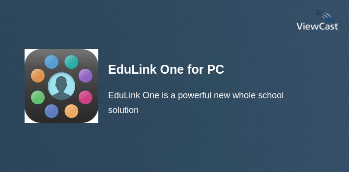 Download EduLink One for PC / Windows / Computer