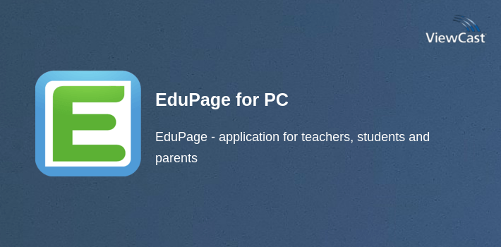 Download EduPage for PC / Windows / Computer