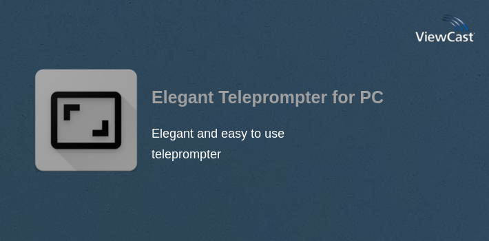 Download Elegant Teleprompter for PC / Windows / Computer