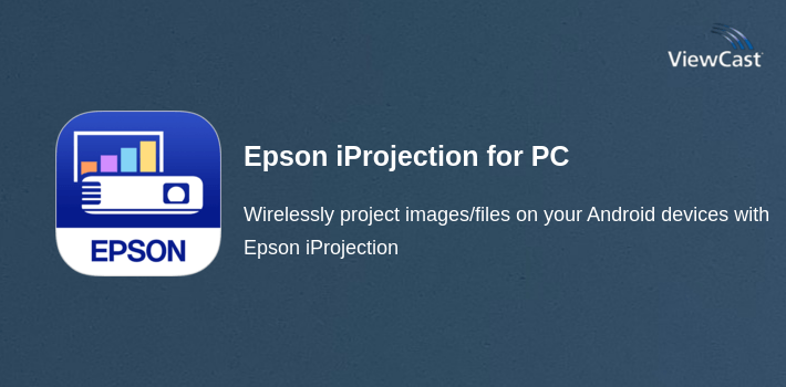 Download Epson iProjection for PC / Windows / Computer