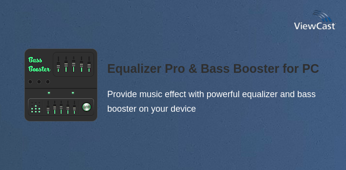Download Equalizer Pro & Bass Booster for PC / Windows / Computer