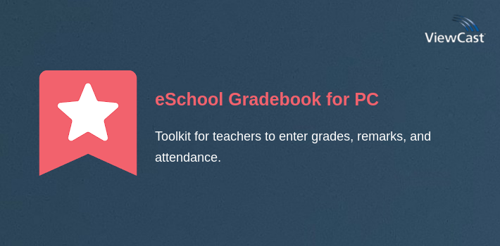 Download eSchool Gradebook for PC / Windows / Computer