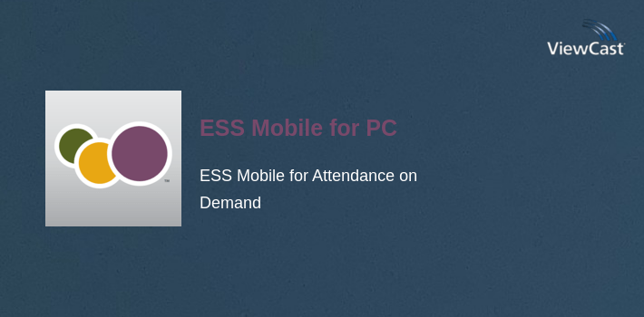 Download ESS Mobile for PC / Windows / Computer