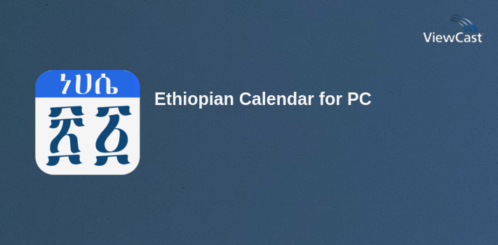 Download Ethiopian Calendar for PC / Windows / Computer