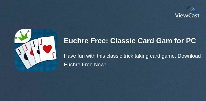 Download Euchre Free: Classic Card Game for PC / Windows / Computer