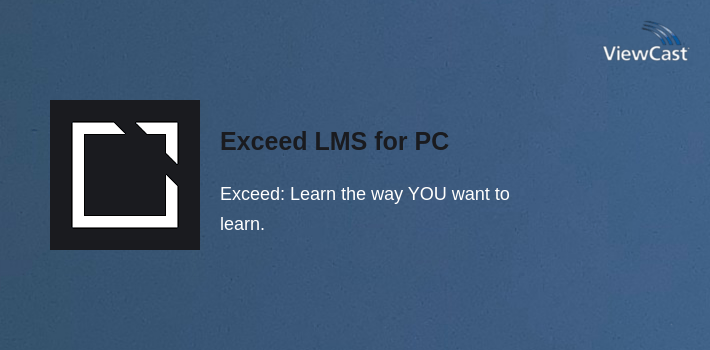 Download Exceed LMS for PC / Windows / Computer