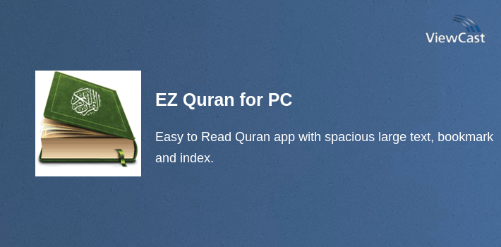 Download EZ Quran for PC / Windows / Computer