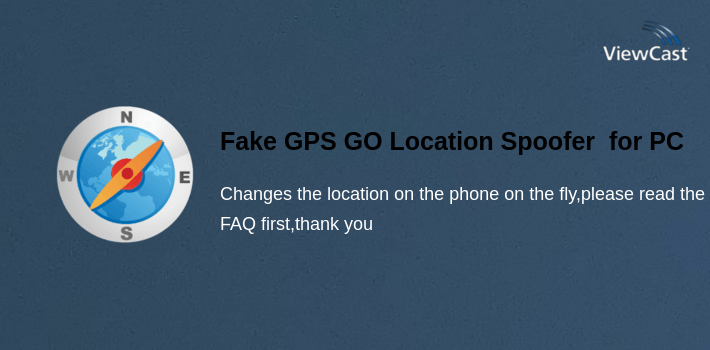 Download Fake GPS GO Location Spoofer Free for PC / Windows / Computer