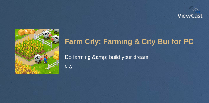 Download Farm City: Farming & City Building for PC / Windows / Computer