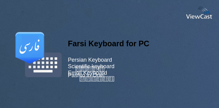 Download Farsi Keyboard for PC / Windows / Computer
