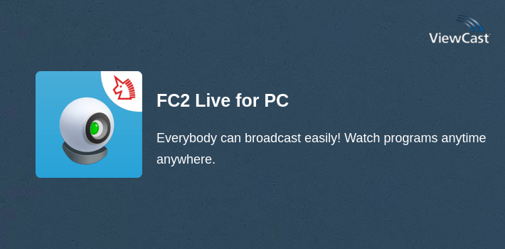 Download FC2 Live for PC / Windows / Computer