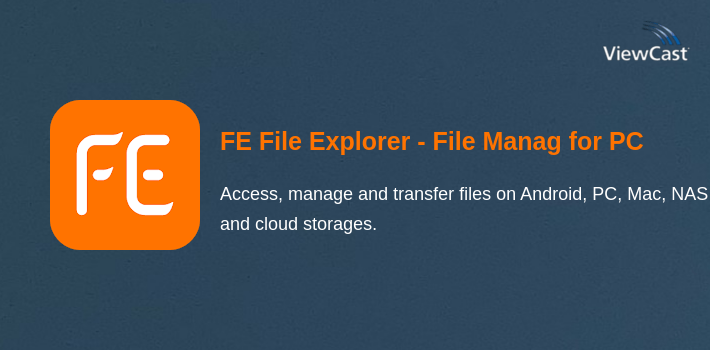 Download FE File Explorer - File Manager for PC / Windows / Computer