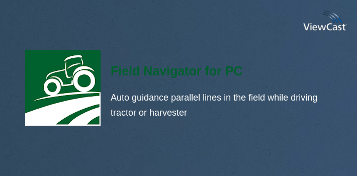 Download Field Navigator for PC / Windows / Computer