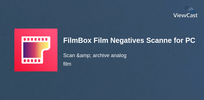Download FilmBox Film Negatives Scanner for PC / Windows / Computer