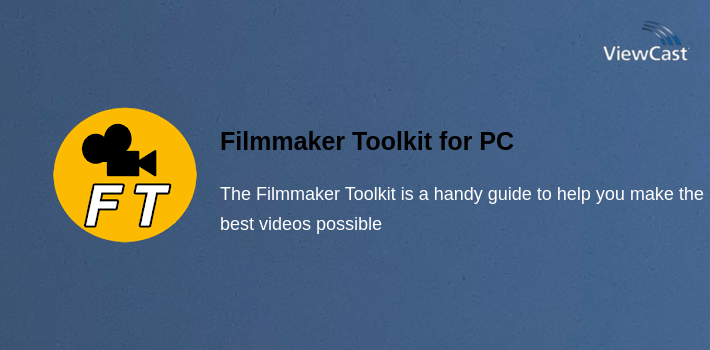 Download Filmmaker Toolkit for PC / Windows / Computer