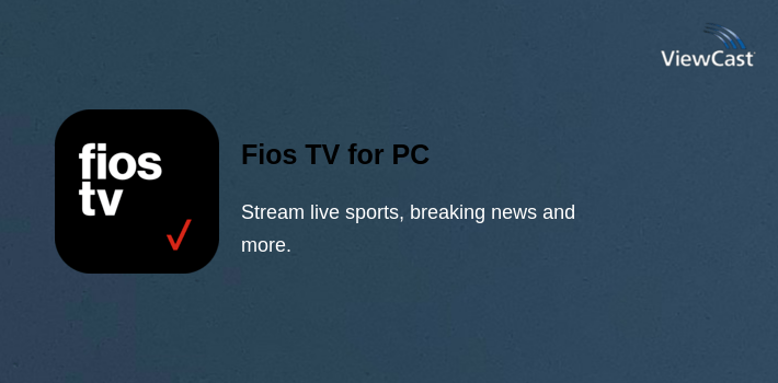 Download Fios TV for PC / Windows / Computer