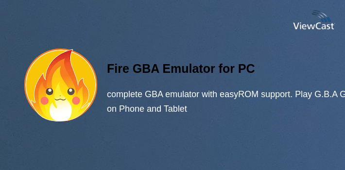 Download Fire GBA Emulator for PC / Windows / Computer