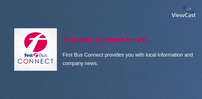 Download First Bus Connect for PC / Windows / Computer