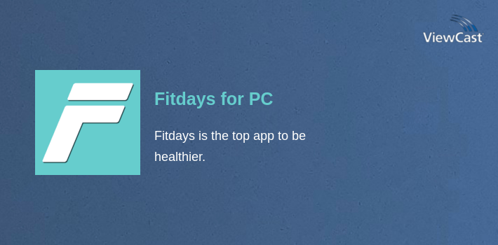 Download Fitdays for PC / Windows / Computer
