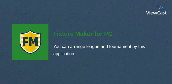 Download Fixture Maker for PC / Windows / Computer