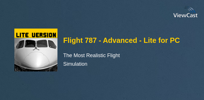 Download Flight 787 - Advanced - Lite for PC / Windows / Computer