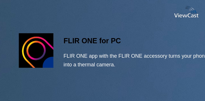 Download FLIR ONE for PC / Windows / Computer
