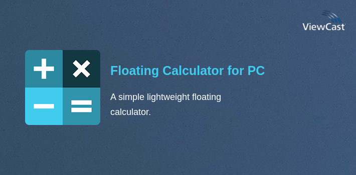 Download Floating Calculator for PC / Windows / Computer