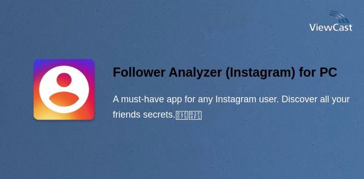 Download Follower Analyzer (Instagram) for PC / Windows / Computer