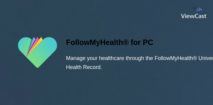 Download FollowMyHealth® for PC / Windows / Computer