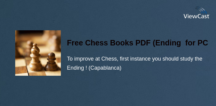 Download Free Chess Books PDF (Ending #1) for PC / Windows / Computer